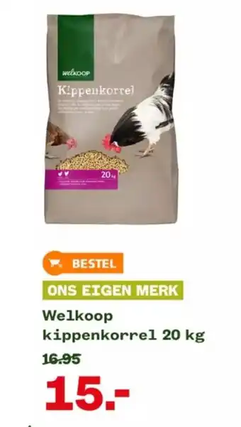 Kippenkorrel 20 kg aanbieding bij Welkoop