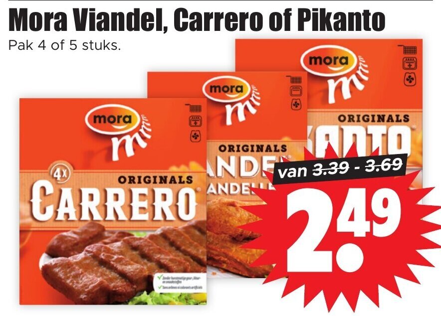 Mora viandel, carrero of pikanto aanbieding bij Dirk