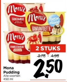 Mona pudding alle soorten 450 ml aanbieding bij Vomar