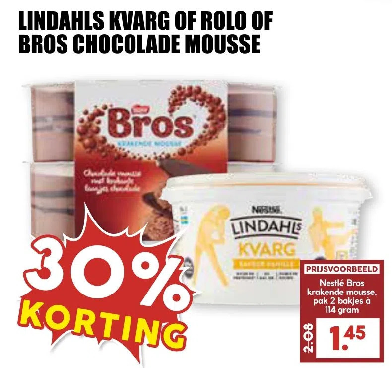 Lindahls kvarg of rolo of bros chocolade mousse aanbieding bij MCD ...