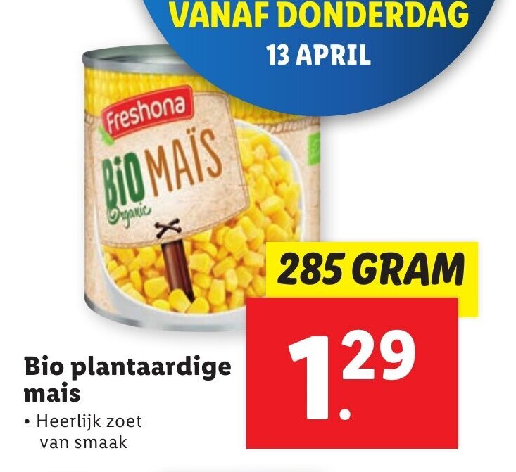 Freshona plantaardige mais 285 gram aanbieding bij Lidl
