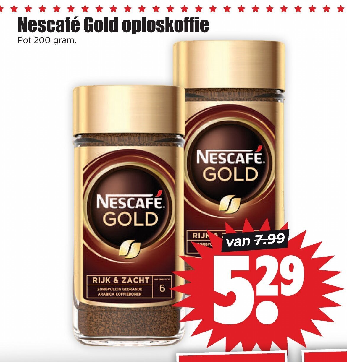 Nescafe Gold oploskoffie 200 gram aanbieding bij Dirk