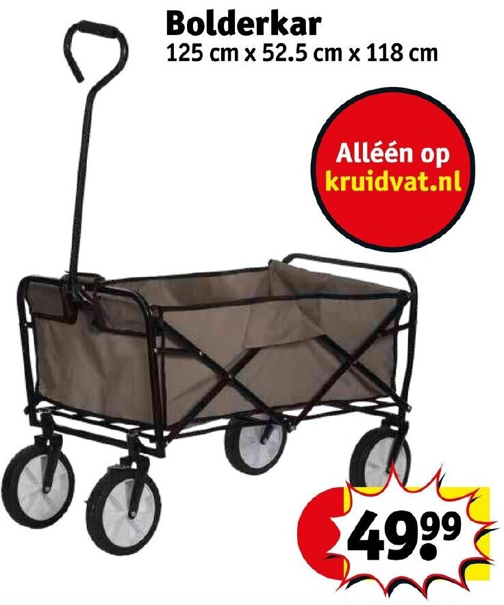 Bolderkar 125CMx52.5CMx118CM aanbieding bij Kruidvat