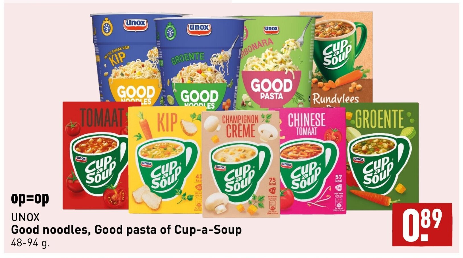 Unox good noodles, good pasta of cup-a-soup aanbieding bij ALDI