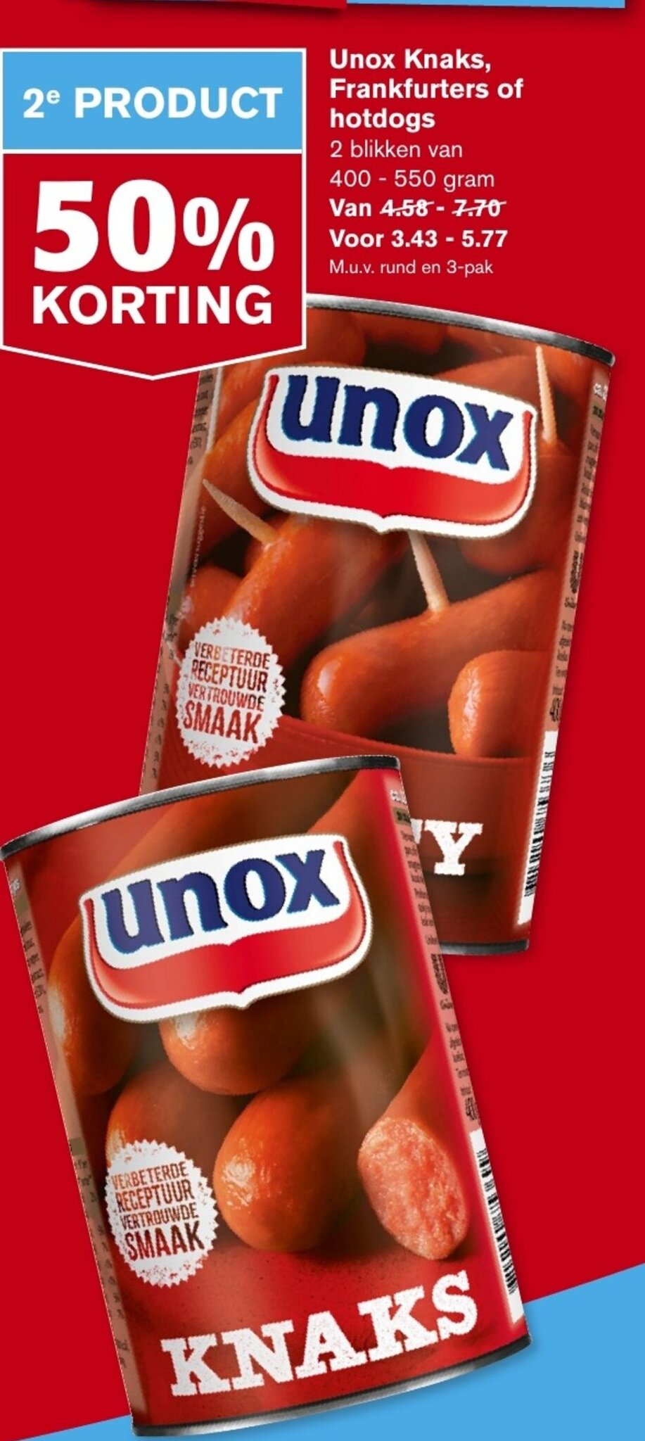 Unox Knaks, Frankfurters of hotdogs aanbieding bij Hoogvliet