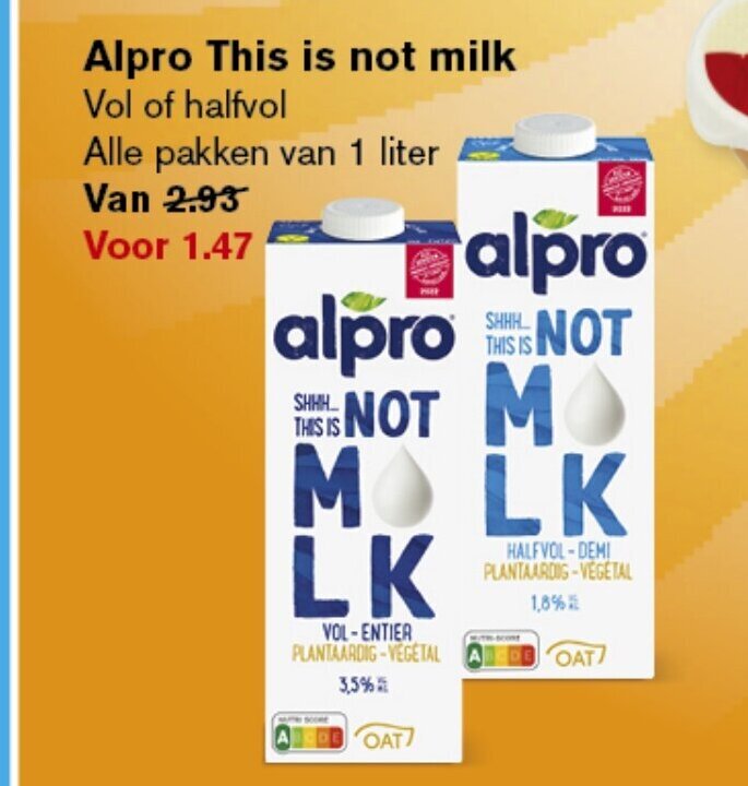Alpro This is not milk 1 liter aanbieding bij Hoogvliet