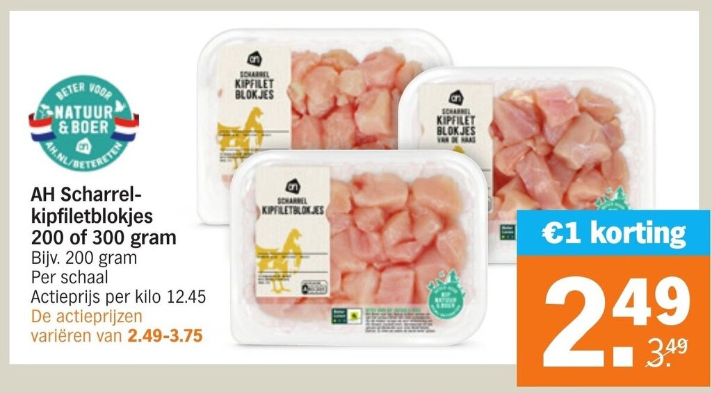 AH Scharrel-kipfiletblokjes 200 of 300 gram aanbieding bij Albert Heijn