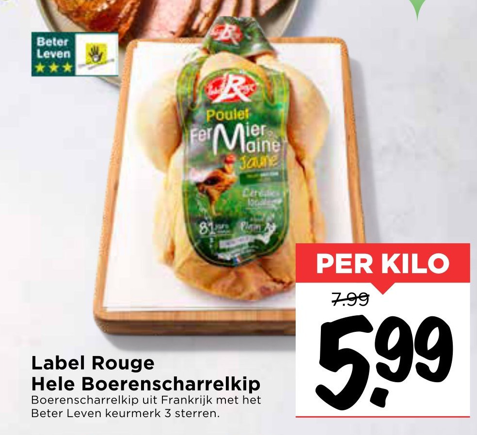 Label rouge hele boerenscharrelkip aanbieding bij Vomar Voordeelmarkt