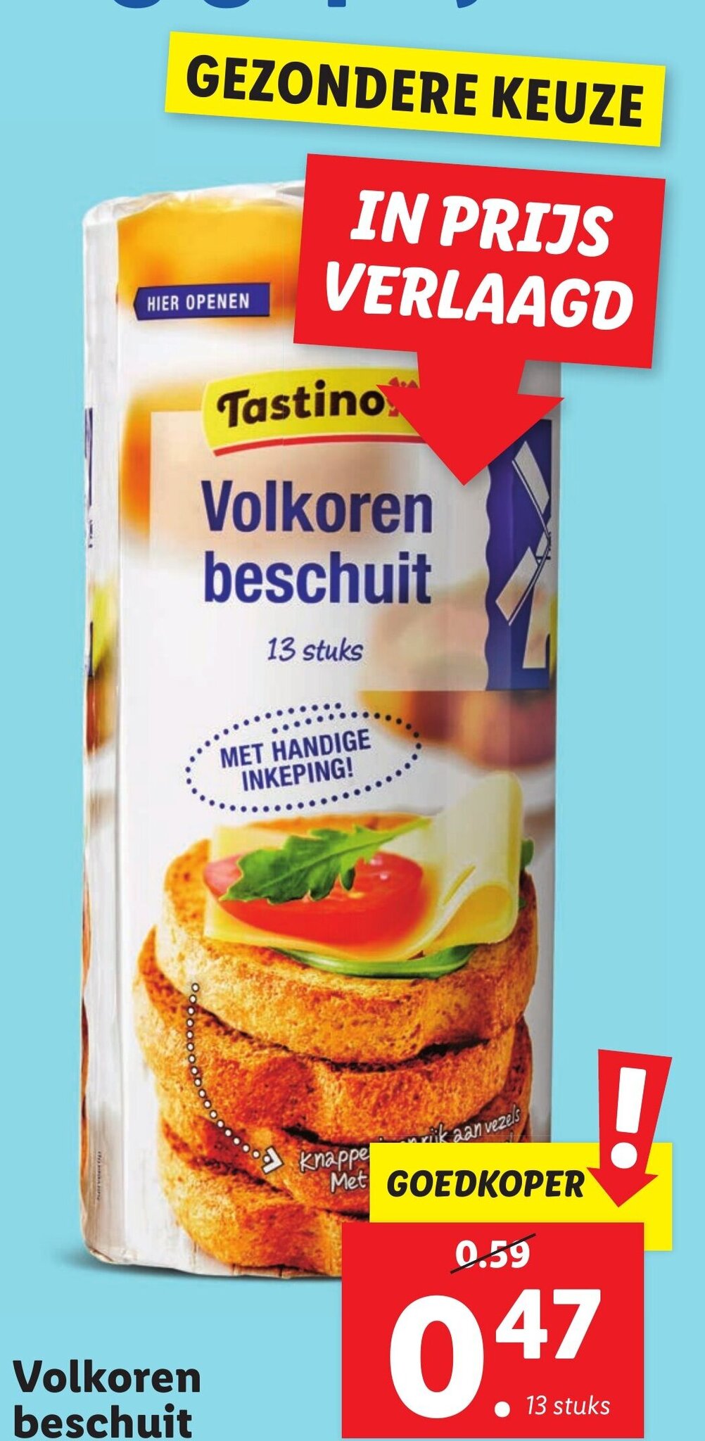 Tastino Volkoren beschuit 13 stuks aanbieding bij Lidl