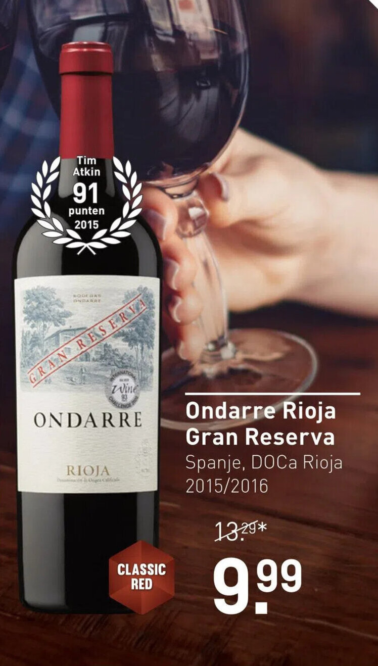 Ondarre Rioja Gran Reserva 2015/2016 aanbieding bij Gall & Gall