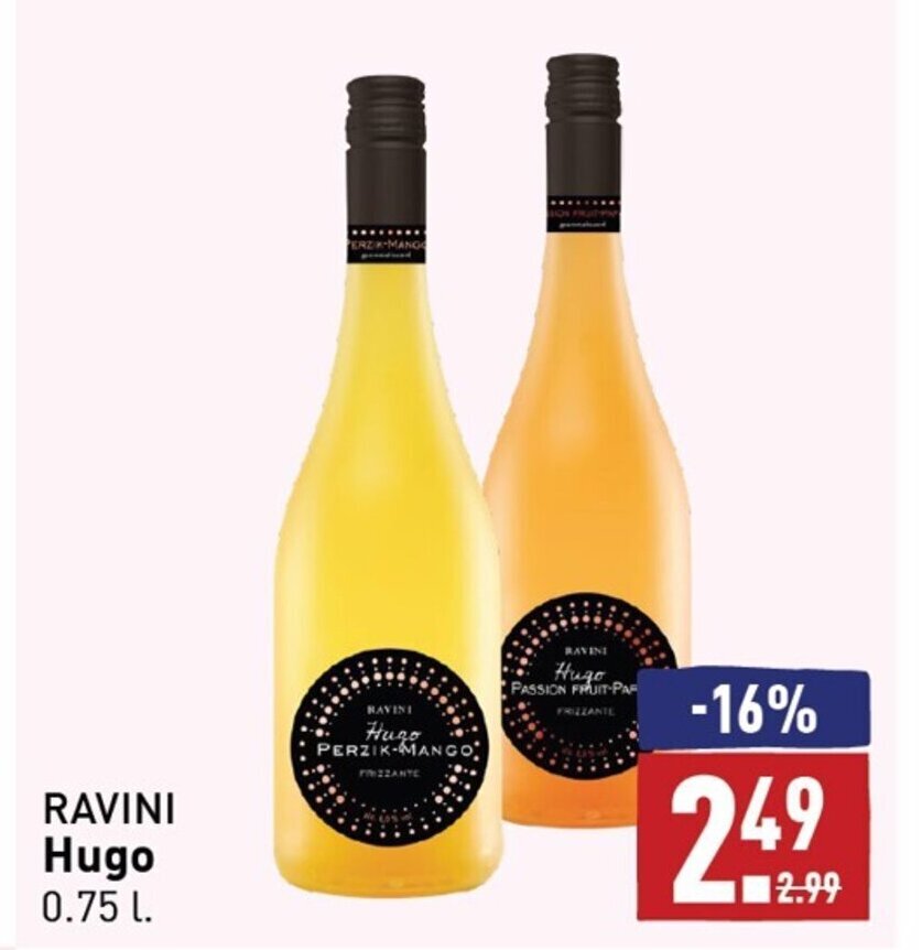 RAVINI Hugo 0.75 L. aanbieding bij ALDI