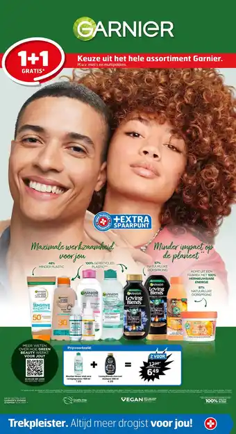 Keuze uit het hele assortiment garnier 1+1 gratis aanbieding bij ...