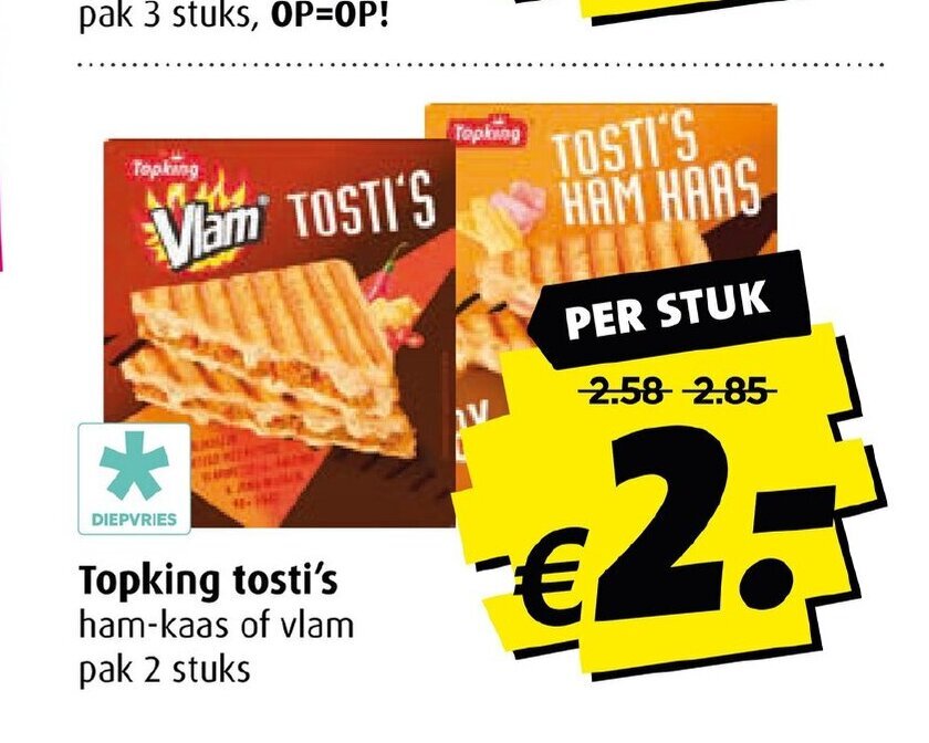 Topking tosti's ham-kaas of vlam pak 2 stuks aanbieding bij Boni