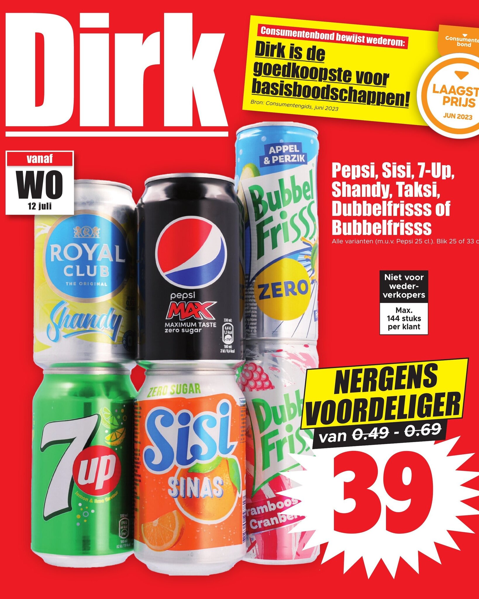 Pepsi, Sisi, 7-Up, bel Shandy, Shandy, Taksi, Dubbelfrisss of ...
