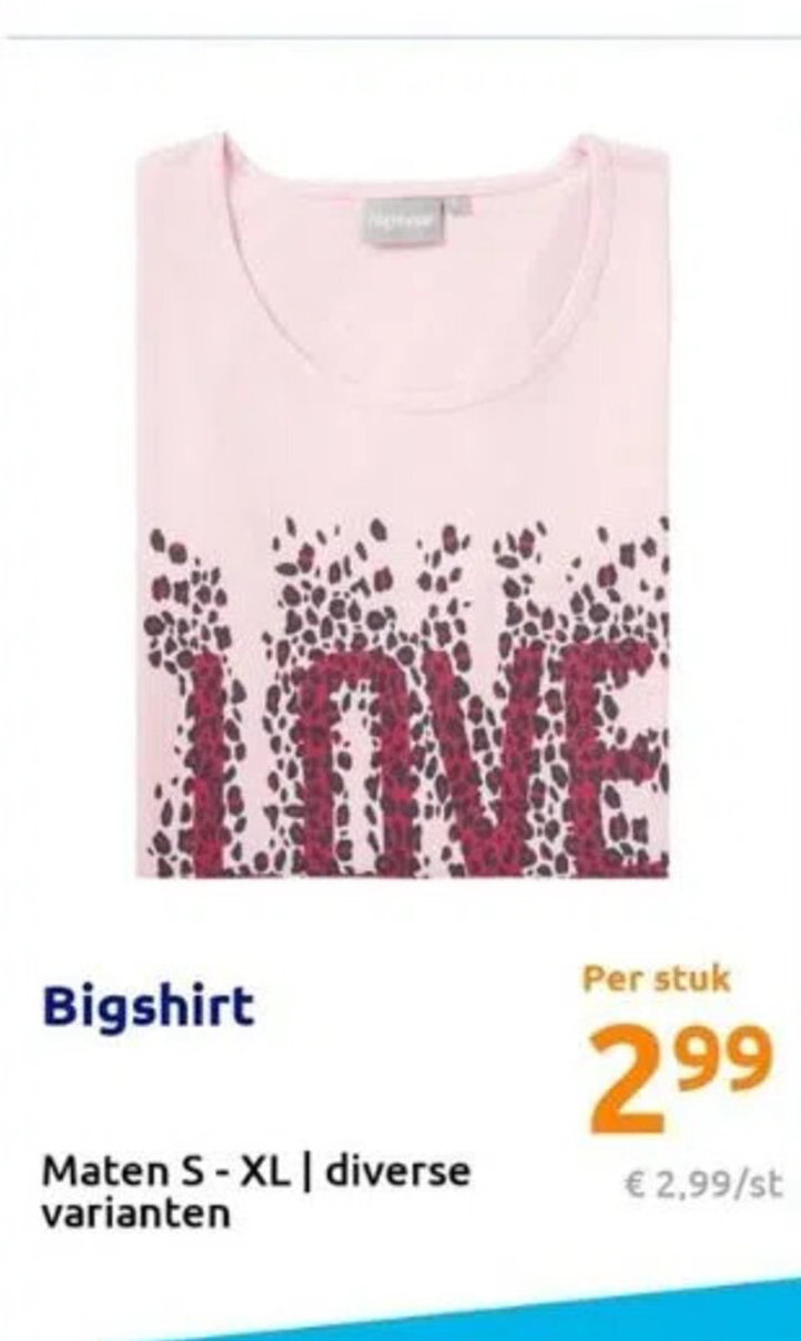 Bigshirt Maten S-XL | diverse varianten aanbieding bij Action