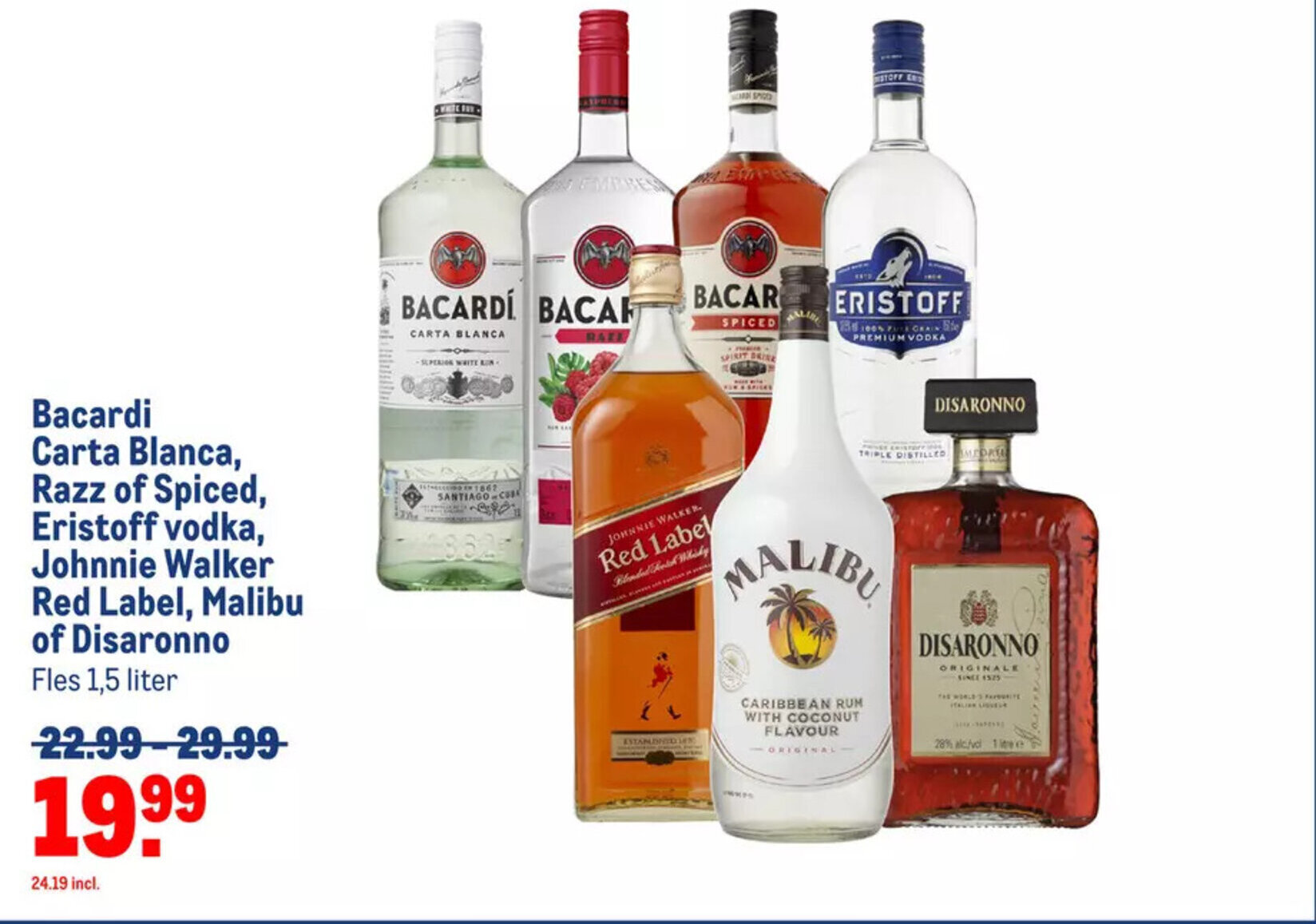 Bacardi Carta Blanca, Razz of Spiced, Eristoff vodka, Johnnie Walker ...