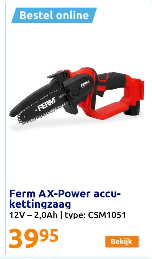 Ferm AX-Power accu-kettingzaag 12V - 2,0Ah | type: CSM1051 aanbieding ...
