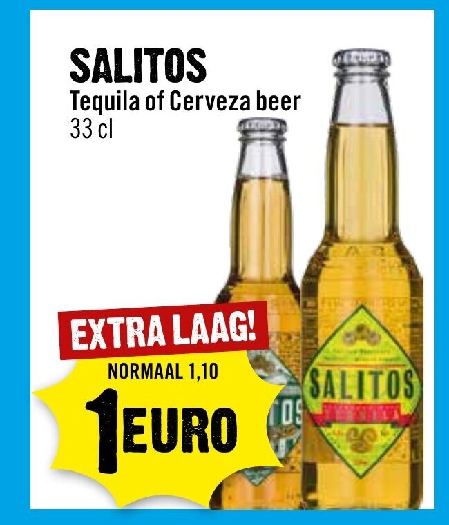 SALITOS Tequila of Cerveza beer 33 cl aanbieding bij Dirck 3
