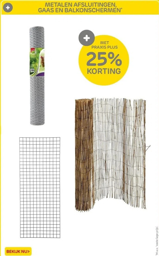 Metalen afsluitingen, gaas en balkonschermen* aanbieding bij Praxis