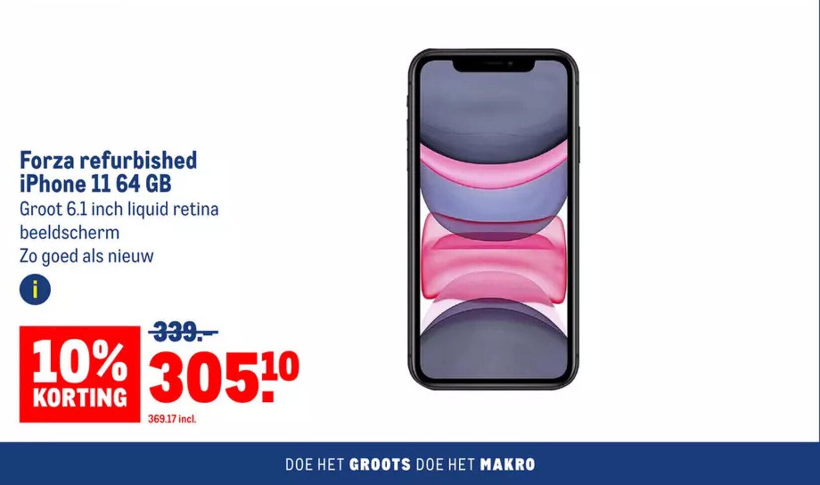 Forza refurbished iPhone 11 64 GB aanbieding bij Makro