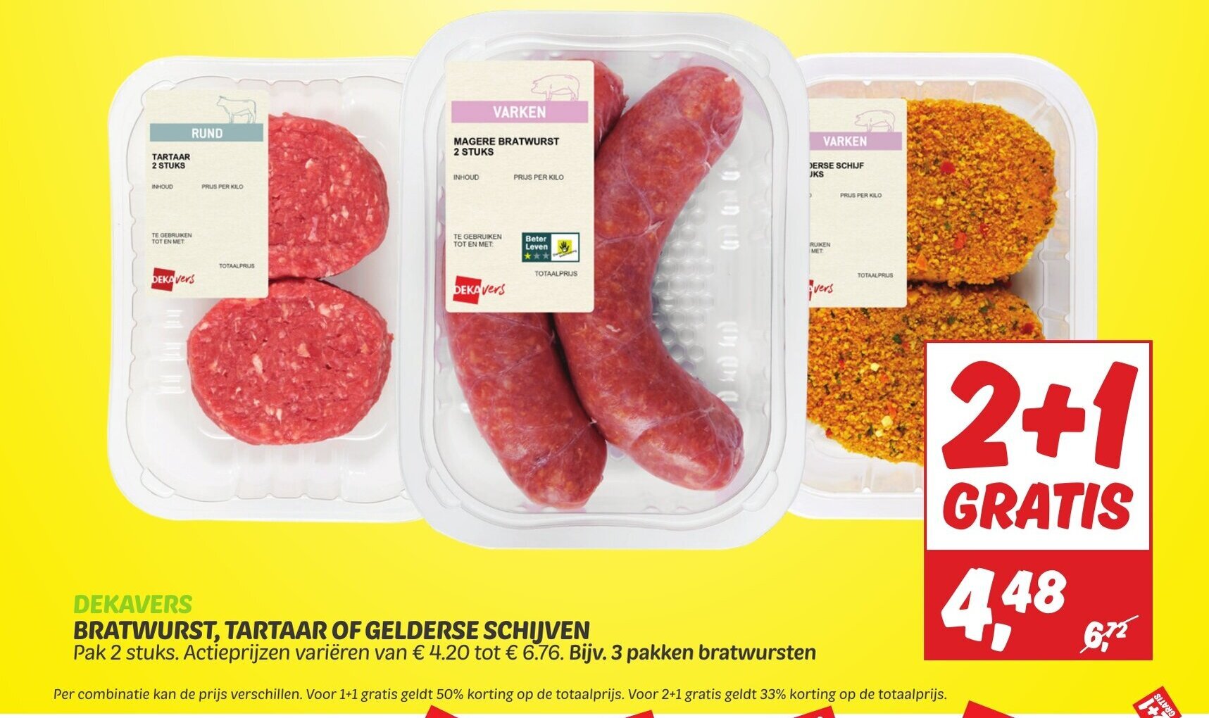 BRATWURST, TARTAAR OF GELDERSE SCHIJVEN aanbieding bij Dekamarkt