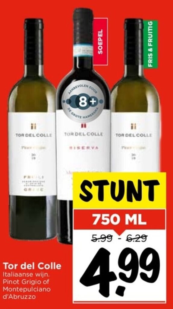 Tor del Colle 750ml aanbieding bij Vomar Voordeelmarkt