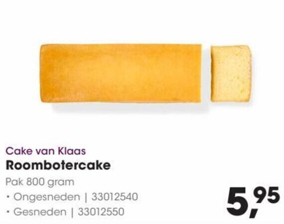 Cake van Klaas Roombotercake 800g aanbieding bij HANOS
