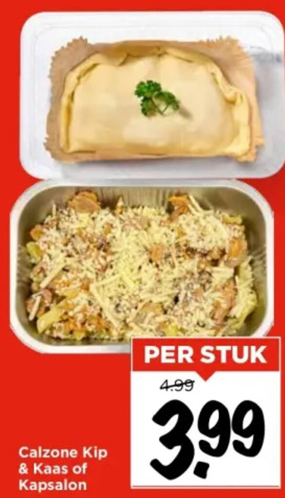 Calzone Kip and Kaas of Kapsalon aanbieding bij Vomar Voordeelmarkt