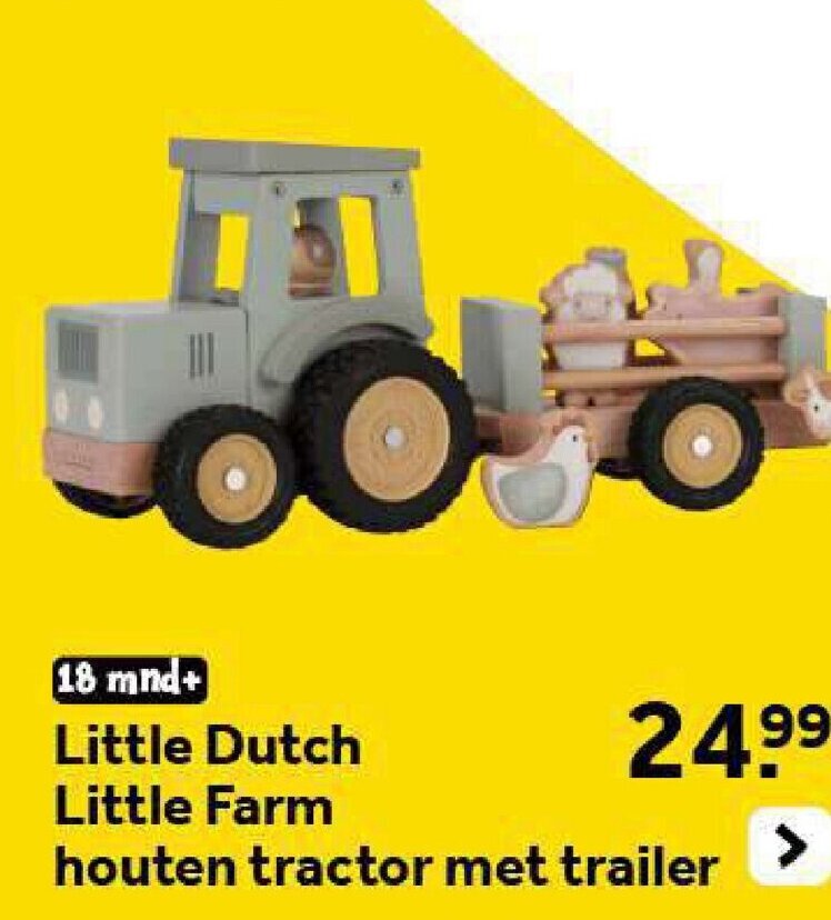Little Dutch Little Farm houten tractor met trailer aanbieding bij ...
