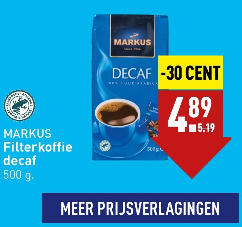 MARKUS Filterkoffie decaf 500 g. aanbieding bij ALDI