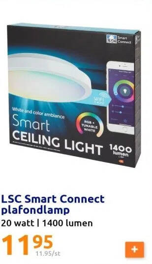 Lsc smart connect plafondlamp aanbieding bij Action