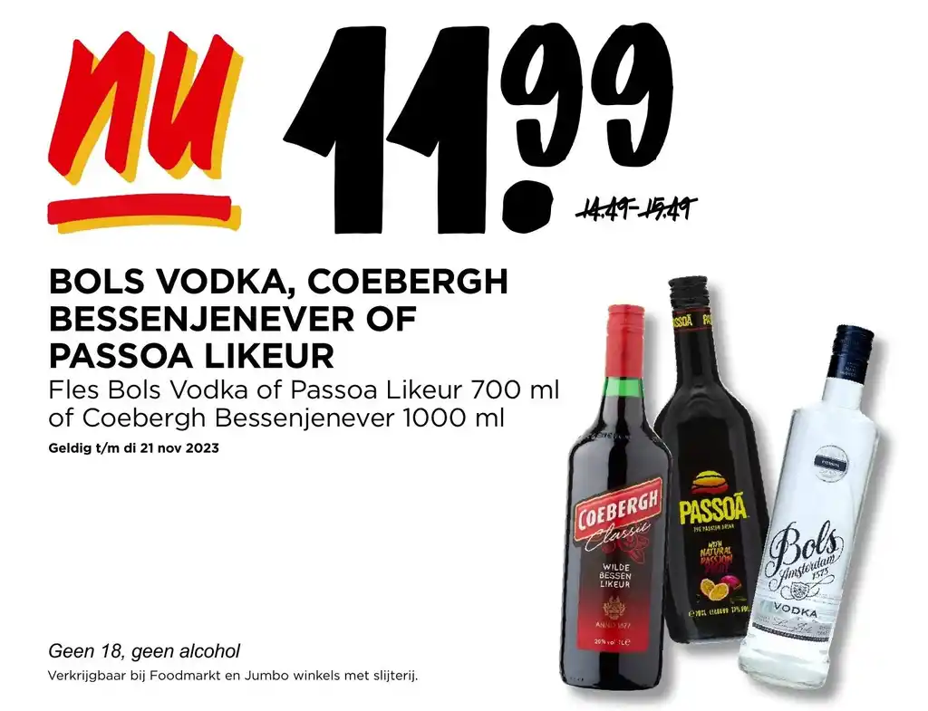 BOLS VODKA, COEBERGH BESSENJENEVER OF PASSOA LIKEUR aanbieding bij Jumbo