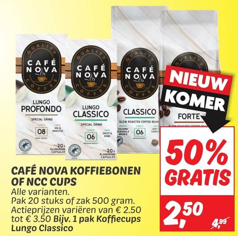 CAFÉ NOVA KOFFIEBONEN OF NCC CUPS 50% gratis aanbieding bij Dekamarkt