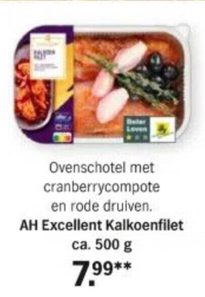 AH Excellent Kalkoenfilet ca. 500 g aanbieding bij Albert Heijn
