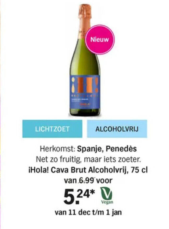 ¡Hola! Cava Brut Alcoholvrij, 75 cl aanbieding bij Albert Heijn