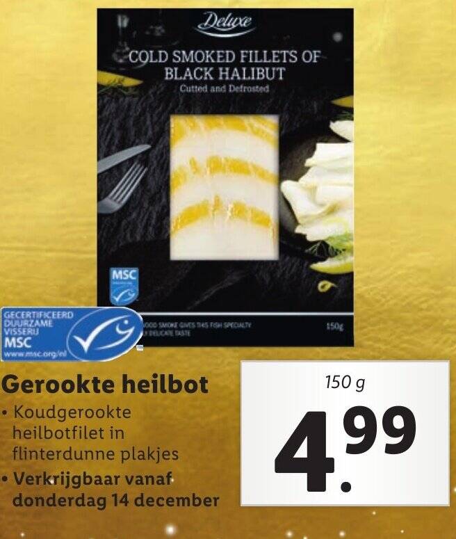 Gerookte heilbot 150g aanbieding bij Lidl