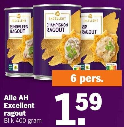 Alle AH Excellent ragout Blik 400 gram aanbieding bij Albert Heijn