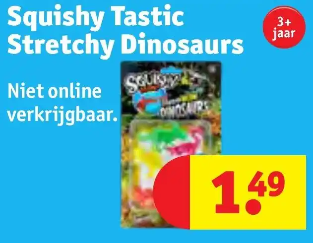 Squishy Tastic Stretchy Dinosaurs aanbieding bij Kruidvat
