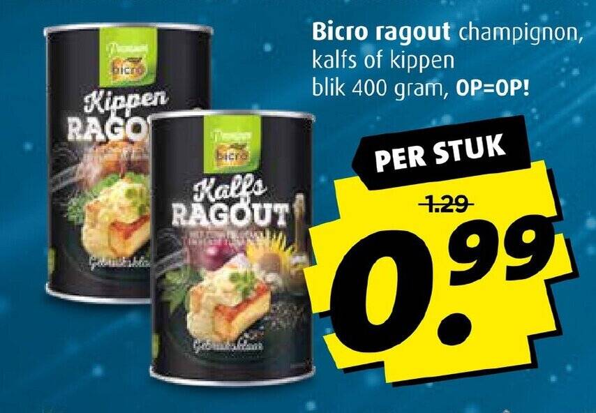 Bicro ragout champignon, kalfs of kippen blik 400 gram aanbieding bij Boni