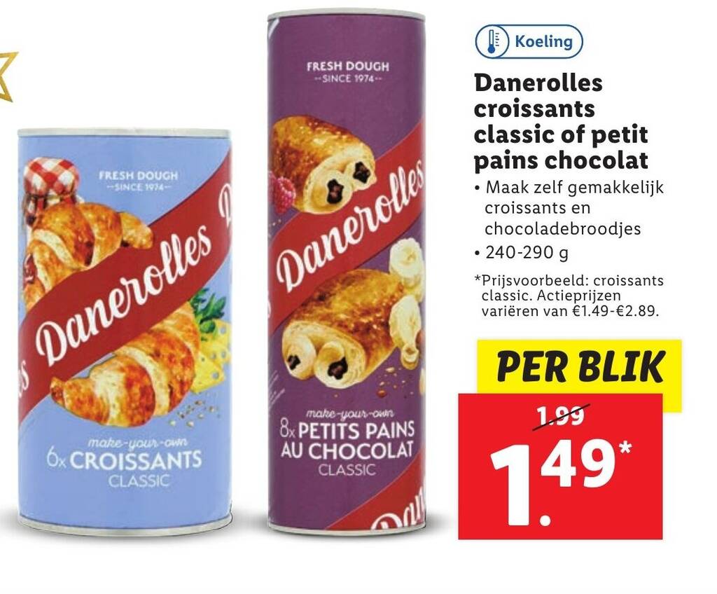 Danerolles croissants classic of petit pains chocolat aanbieding bij Lidl