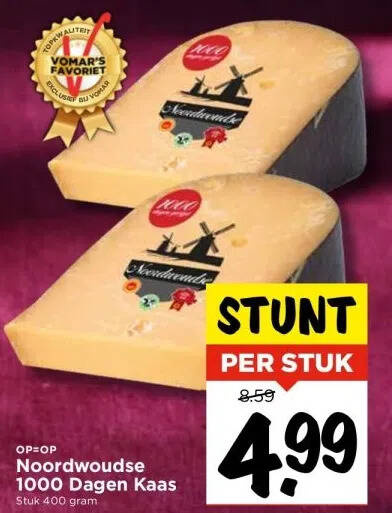 Noordwoudse 1000 dagen kaas stuk 400 gram aanbieding bij Vomar ...