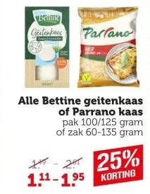 Alle bettine geitenkaas of parrano kaas aanbieding bij Coop