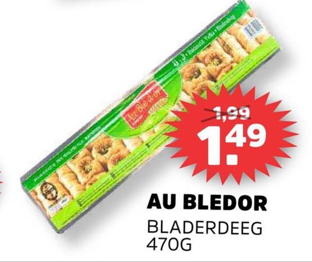 AU BLEDOR BLADERDEEG 470g aanbieding bij Sahan Supermarkten