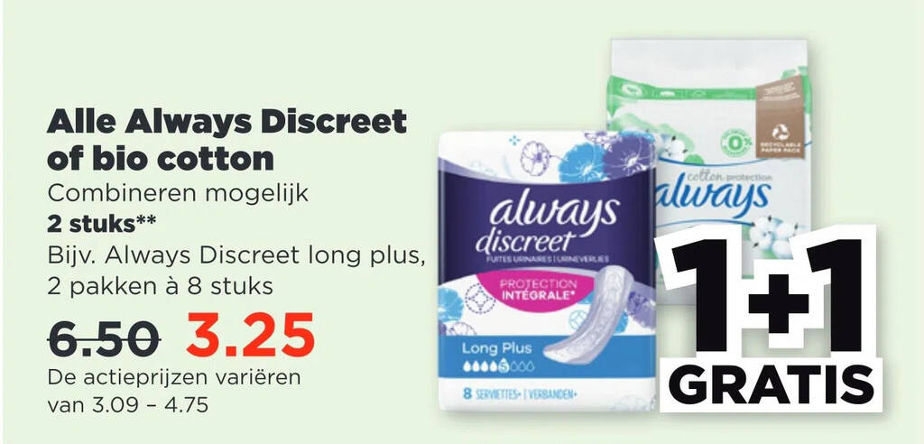 Alle always discreet of bio cotton 1+1 gratis aanbieding bij PLUS