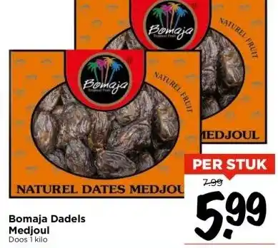 Bomaja dadels medjoul aanbieding bij Vomar Voordeelmarkt