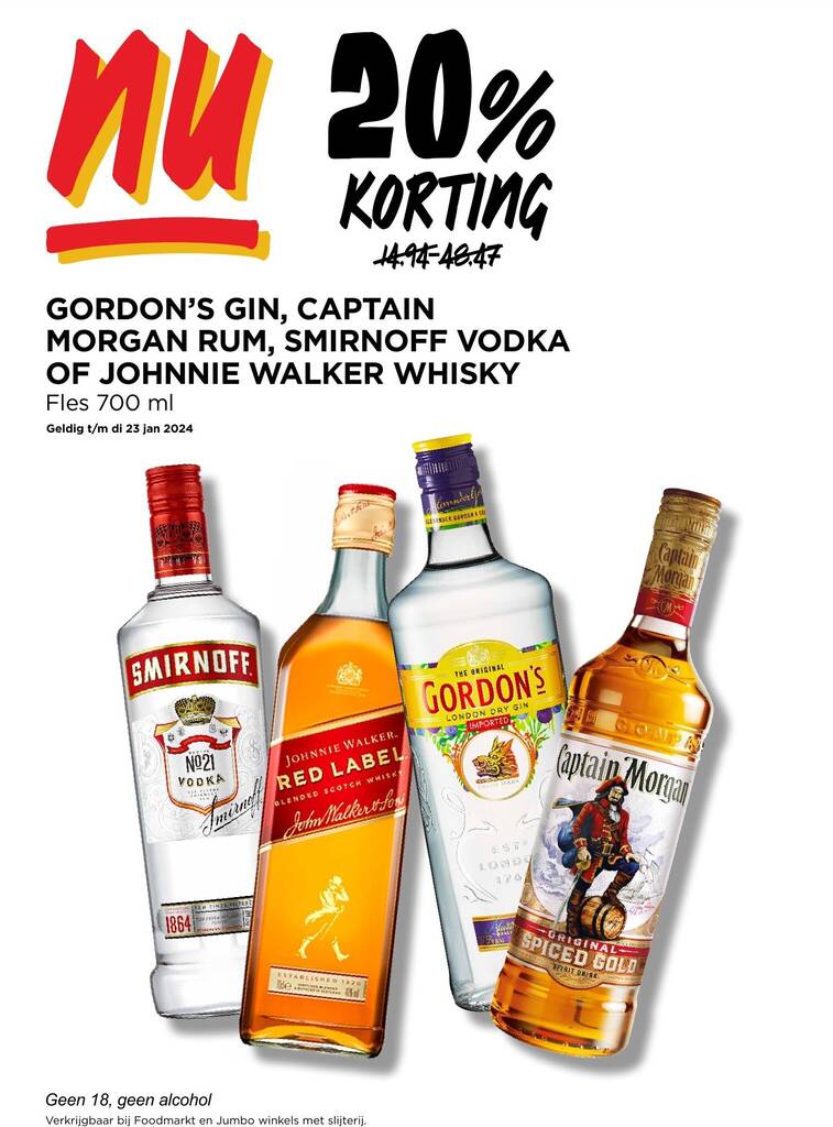 GORDON'S GIN, CAPTAIN MORGAN RUM, SMIRNOFF VODKA OF JOHNNIE WALKER ...