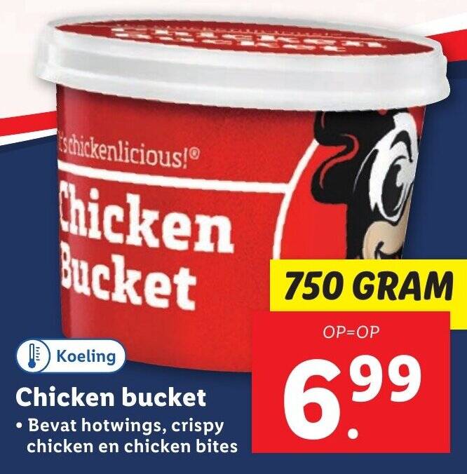 Chicken bucket 750g aanbieding bij Lidl