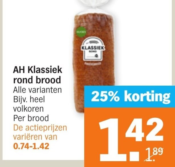 AH klassiek rond brood aanbieding bij Albert Heijn