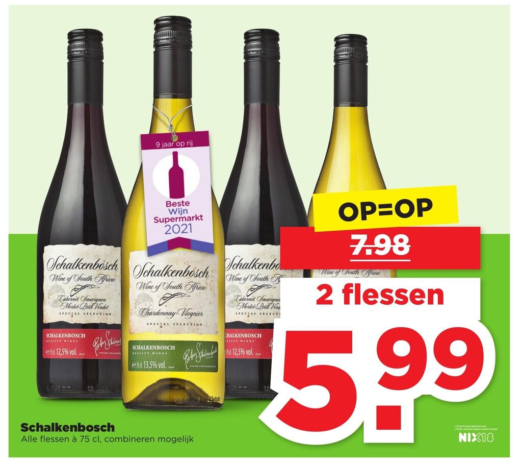 Schalkenbosch 75cl 2 flessen aanbieding bij PLUS