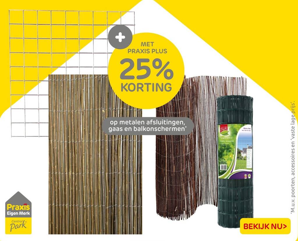 op metalen afsluitingen, gaas en balkonschermen aanbieding bij Praxis